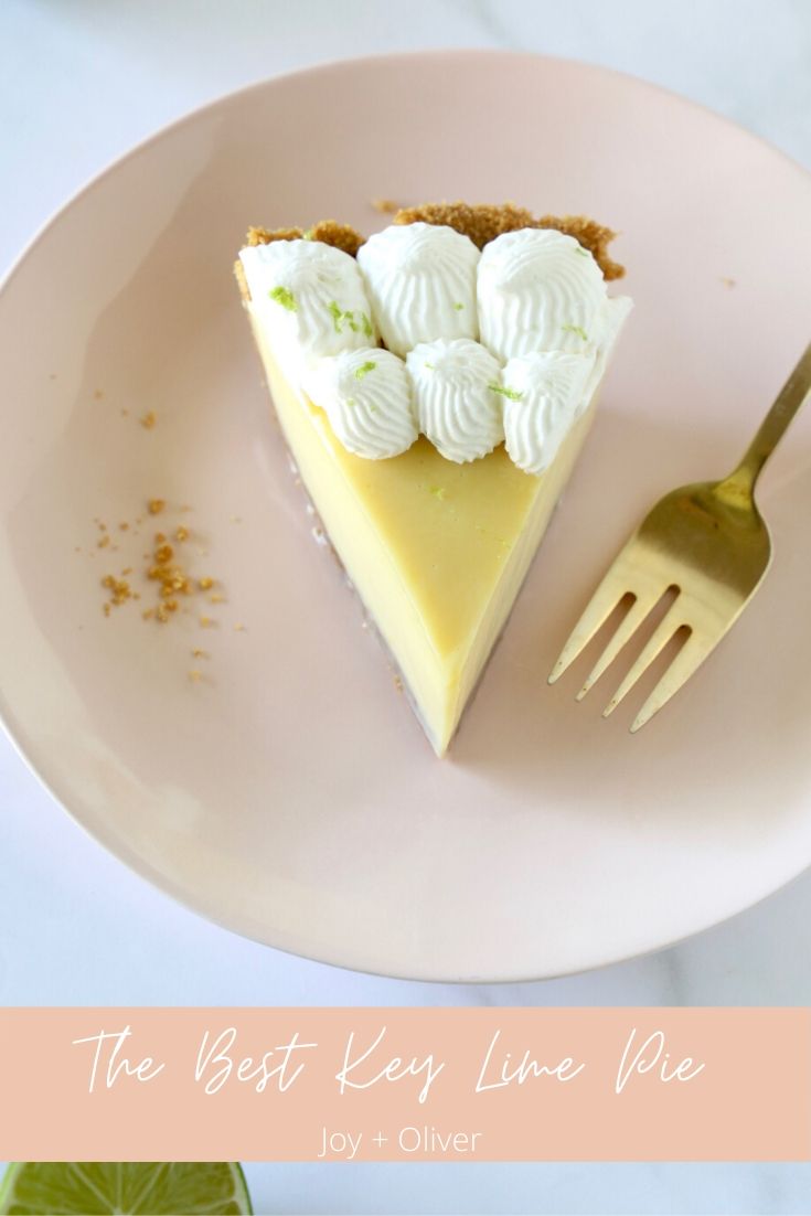The Best Key Lime Pie - Joy + Oliver