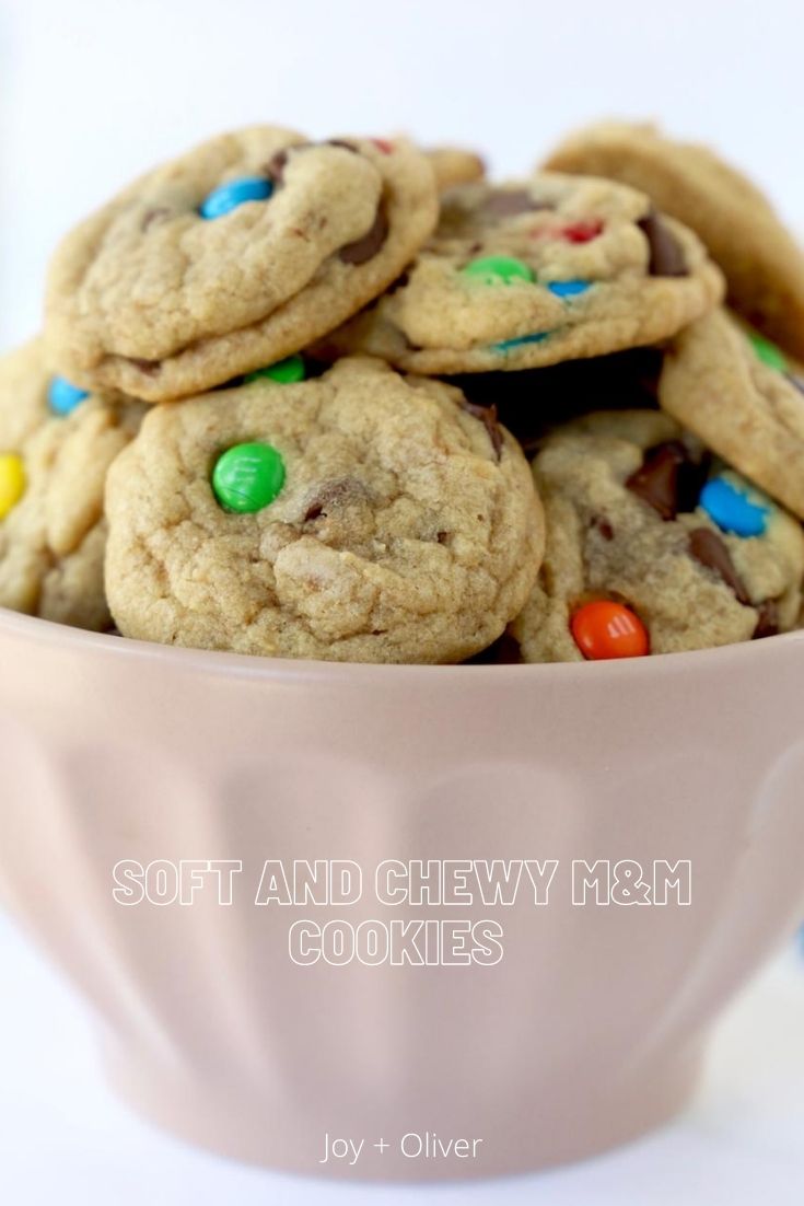 The Best Soft and Chewy M&M Cookies - Joy + Oliver